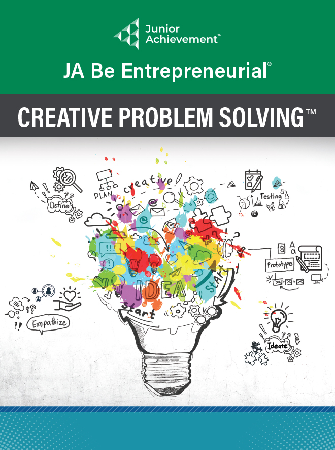 JA Be Entrepreneurial (Creative Problem Solving) | Junior Achievement ...
